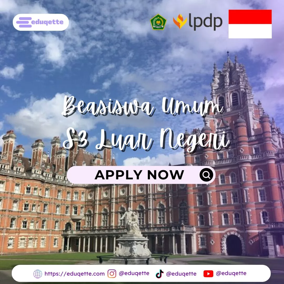 Beasiswa Indonesia Bangkit (BIB) Beasiswa Doktor (S3) Regular Luar Negeri - Eduqette