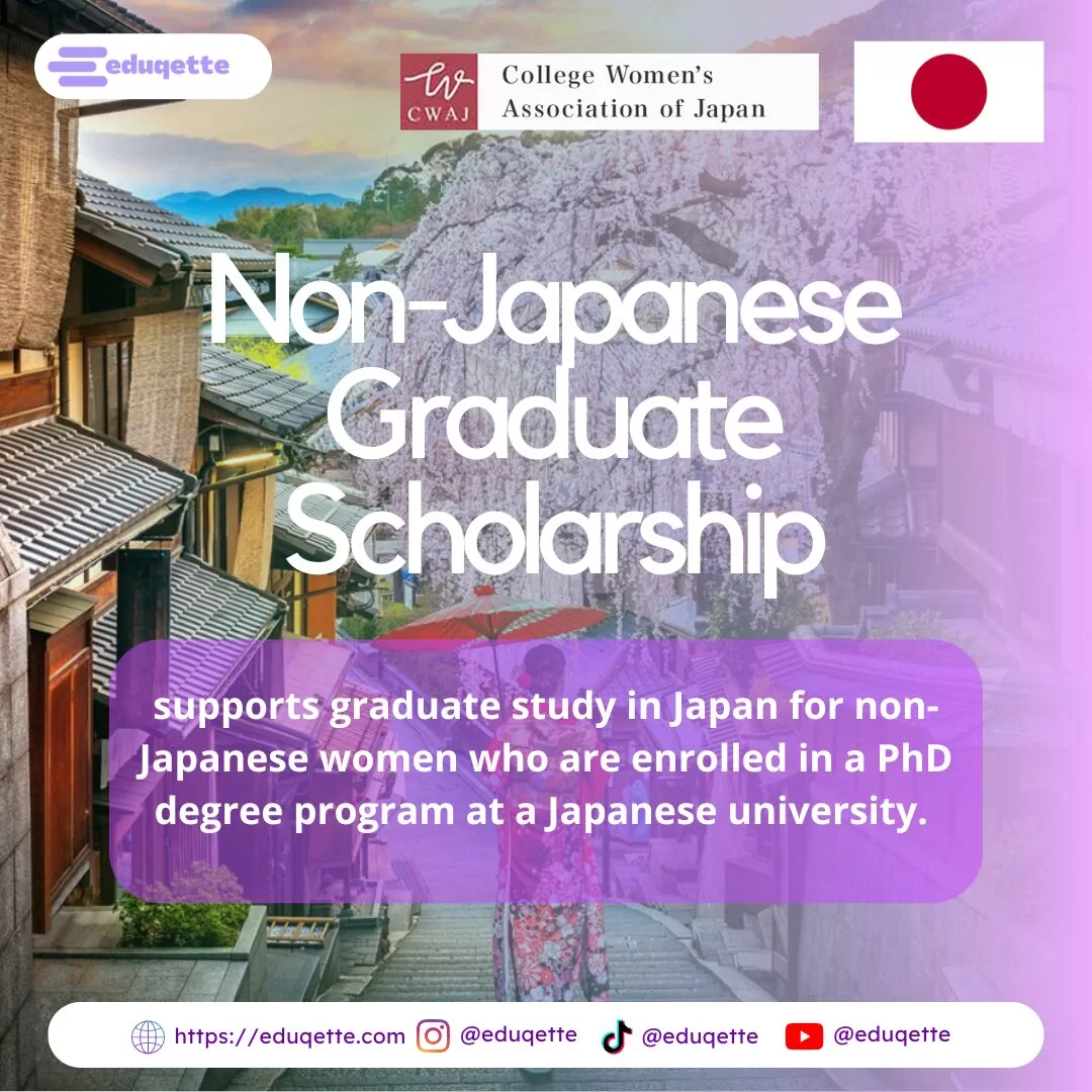 College Women’s Association of Japan (CWAJ) Graduate Scholarship for ...