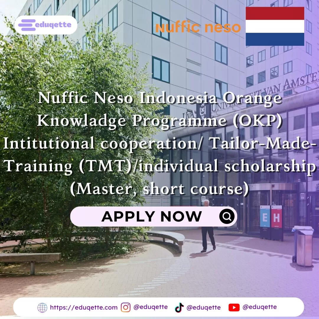 Nuffic Neso Indonesia Orange Knowladge Programme (OKP) Intitutional ...