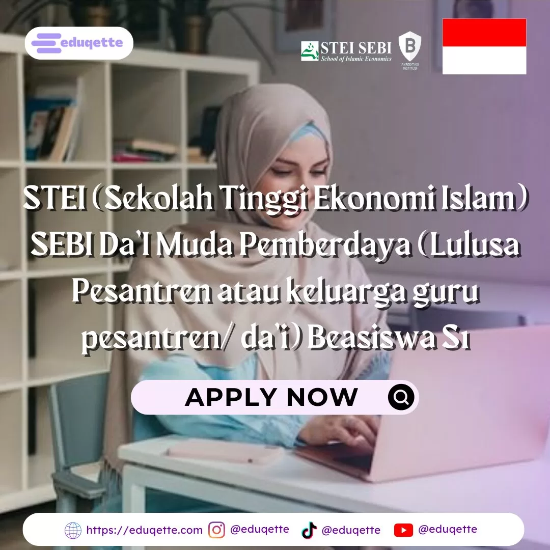 STEI (Sekolah Tinggi Ekonomi Islam) SEBI Da’I Muda Pemberdaya (Lulusan ...