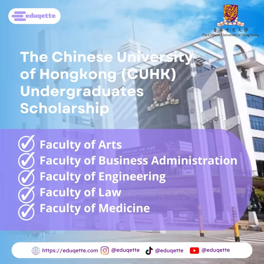 The Chinese University of Hongkong (CUHK) Undergraduates Scholarship ...