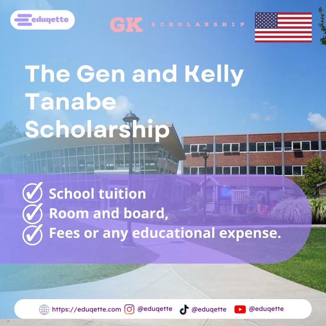 The Gen and Kelly Tanabe Scholarship - Eduqette