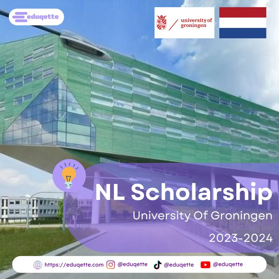 University of Groningen HOLLAND SCHOLARSHIP - Eduqette