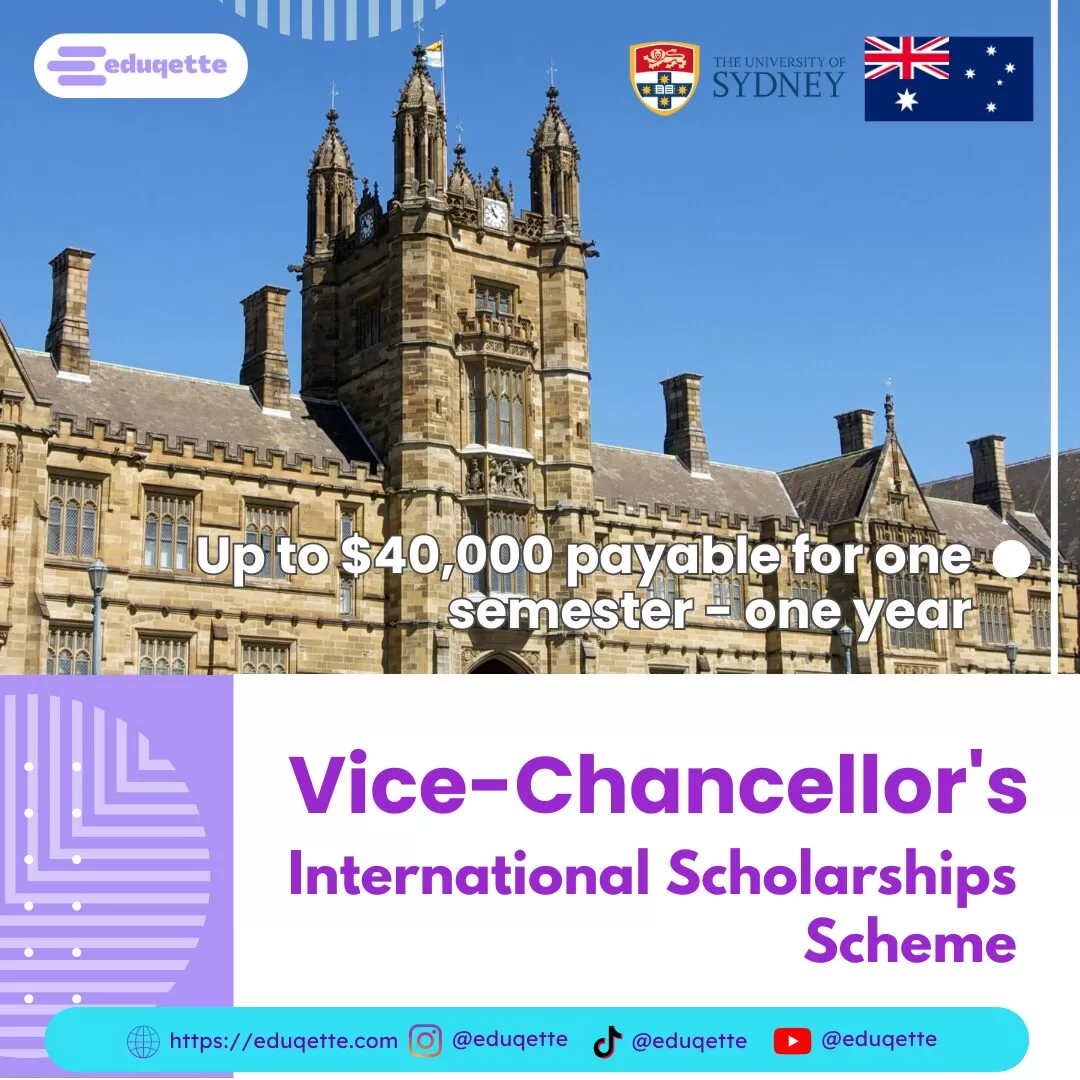 The University of Sydney Vice-Chancellor’s International Scholarships Scheme S1/S2 - Eduqette