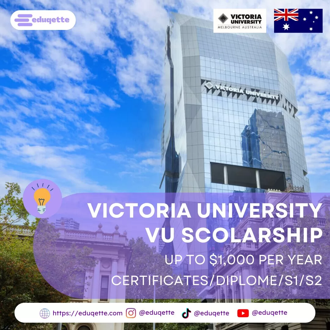 Victoria University VU Scholarship Certificates,/Diploma/S1/S2 - Eduqette