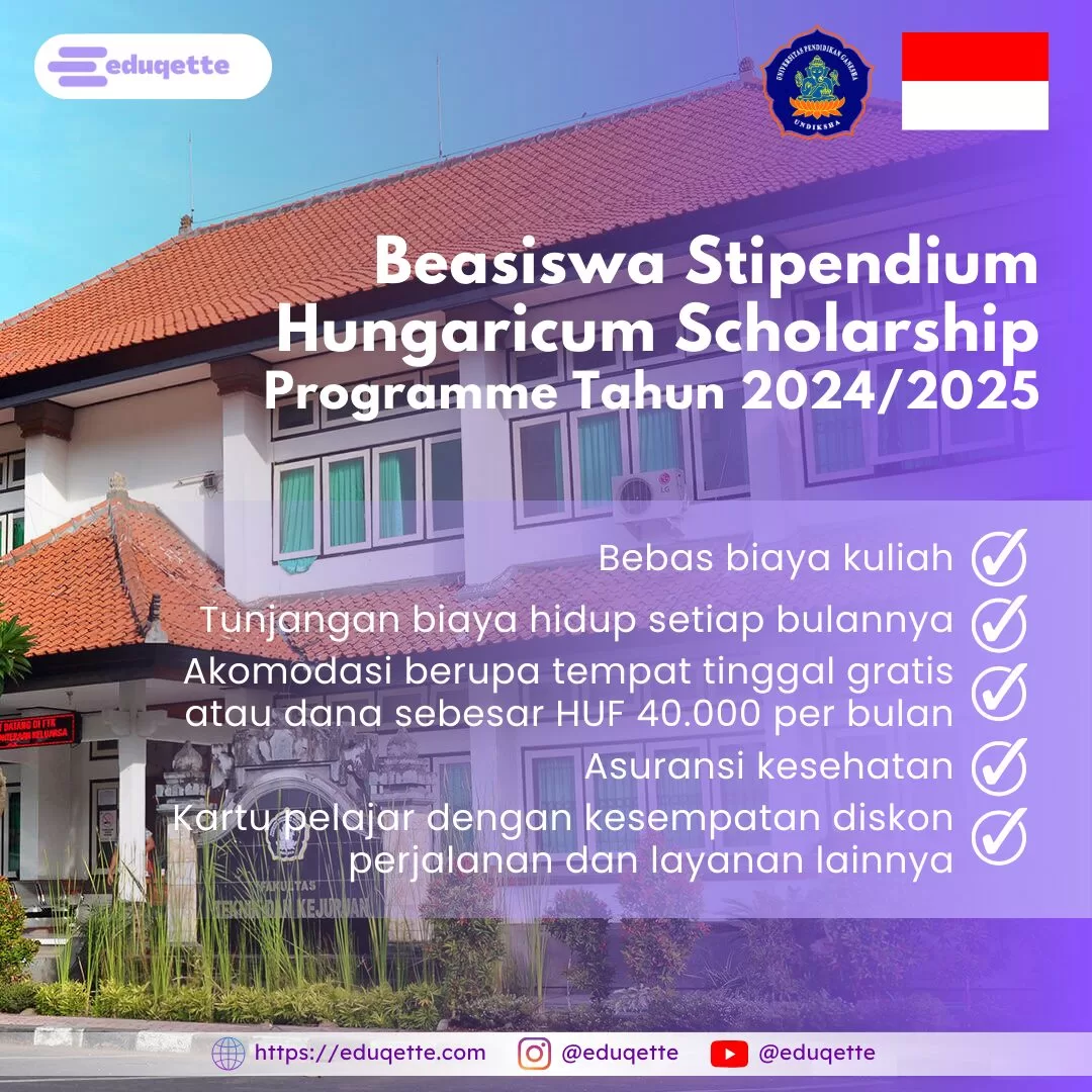 BEASISWA STIPENDIUM HUNGARICUM SCHOALRSHIP PROGRAMME TAHUN 2024/2025 ...
